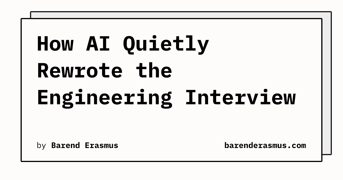 How AI Quietly Rewrote the Engineering Interview