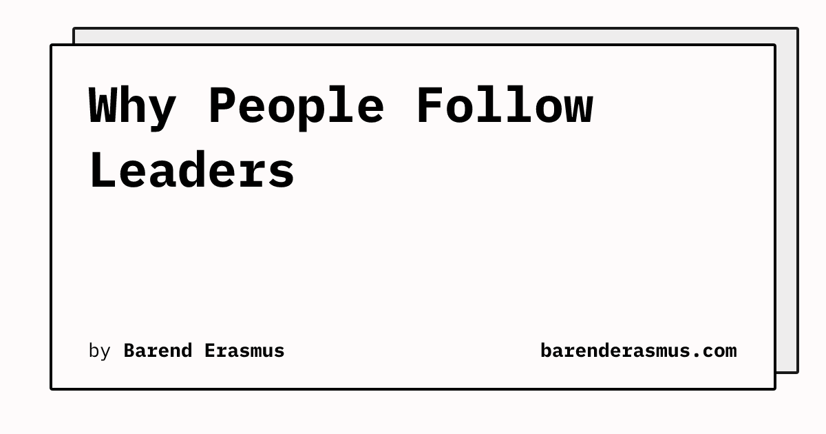Why People Follow Leaders